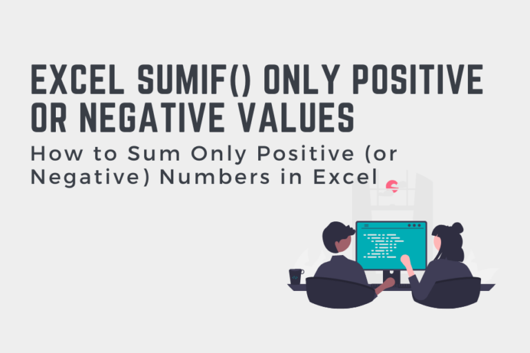 How to Sum Only Positive (or Negative) Numbers in Excel